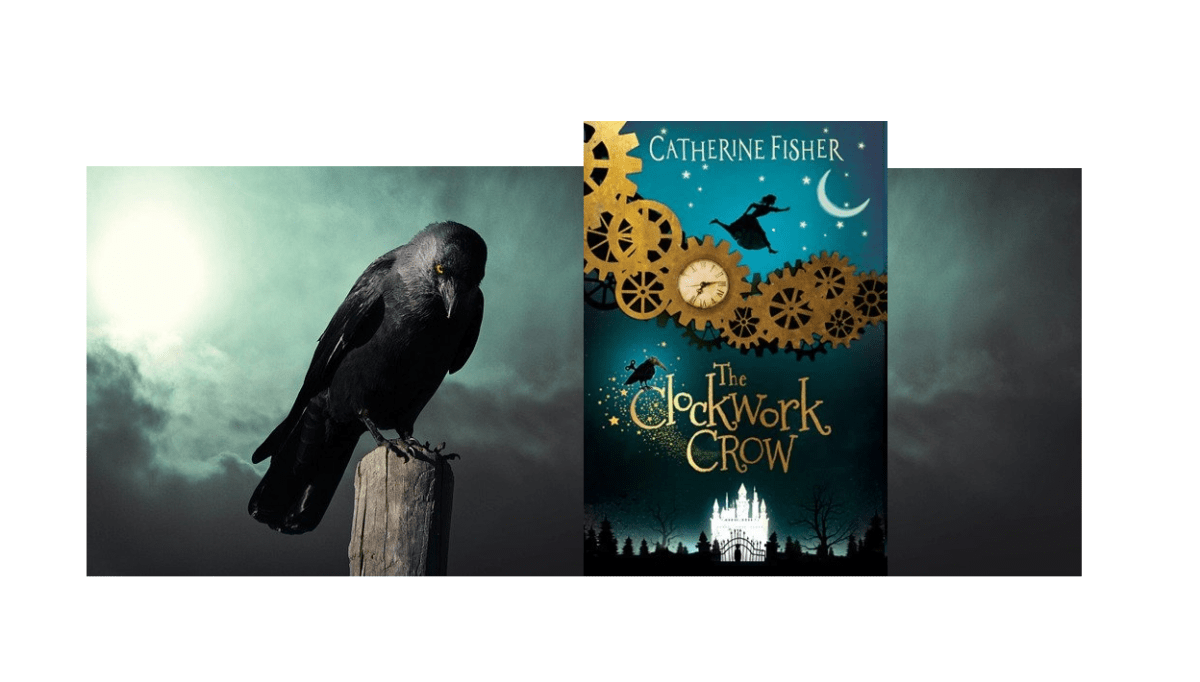 MG Book Review: The Clockwork Crow by Catherine Fisher – WRITERS' RUMPUS