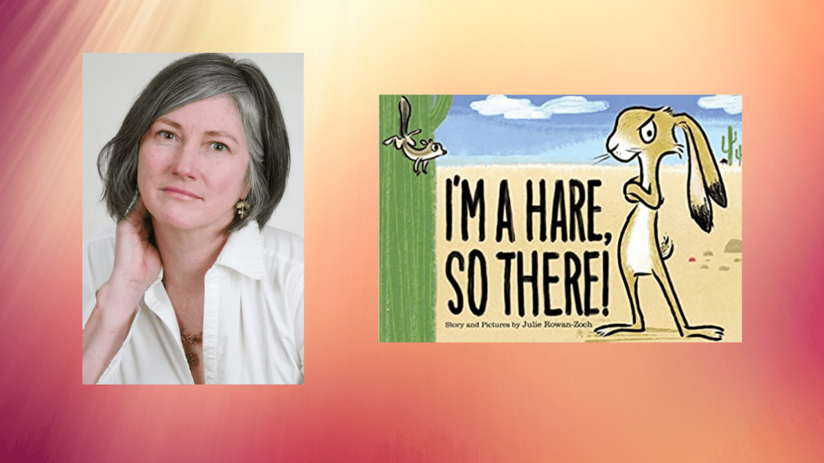 Interview with Debut Author/Illustrator Julie Rowan-Zoch; Plus a ...
