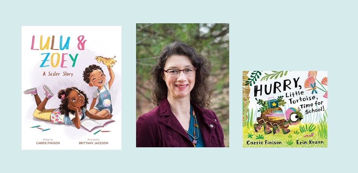 Interview with the talented #kidlit author, Carrie Finison – WRITERS ...