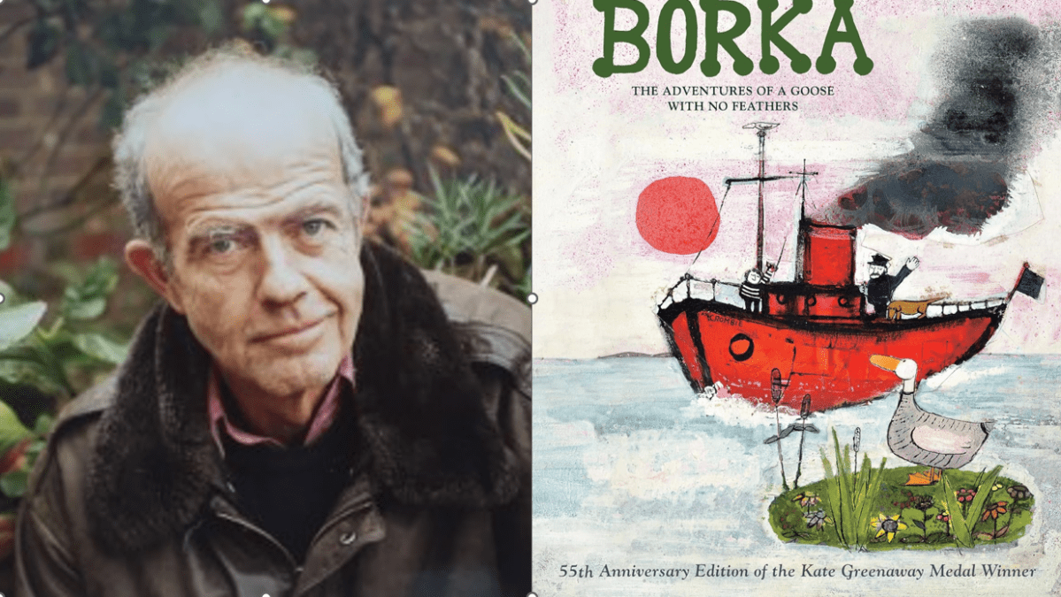 JOHN BURNINGHAM’S BORKA: THE ADVENTURES OF A GOOSE WITH NO FEATHERS ...